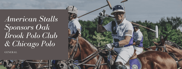 American Stalls Sponsors Oak Brook Polo Club & Chicago Polo