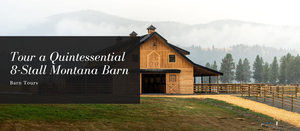 Tour a Quintessential 8-Stall Montana Barn - American Stalls