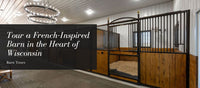 Tour a Dressage Barn in the Heart of Wisconsin - American Stalls