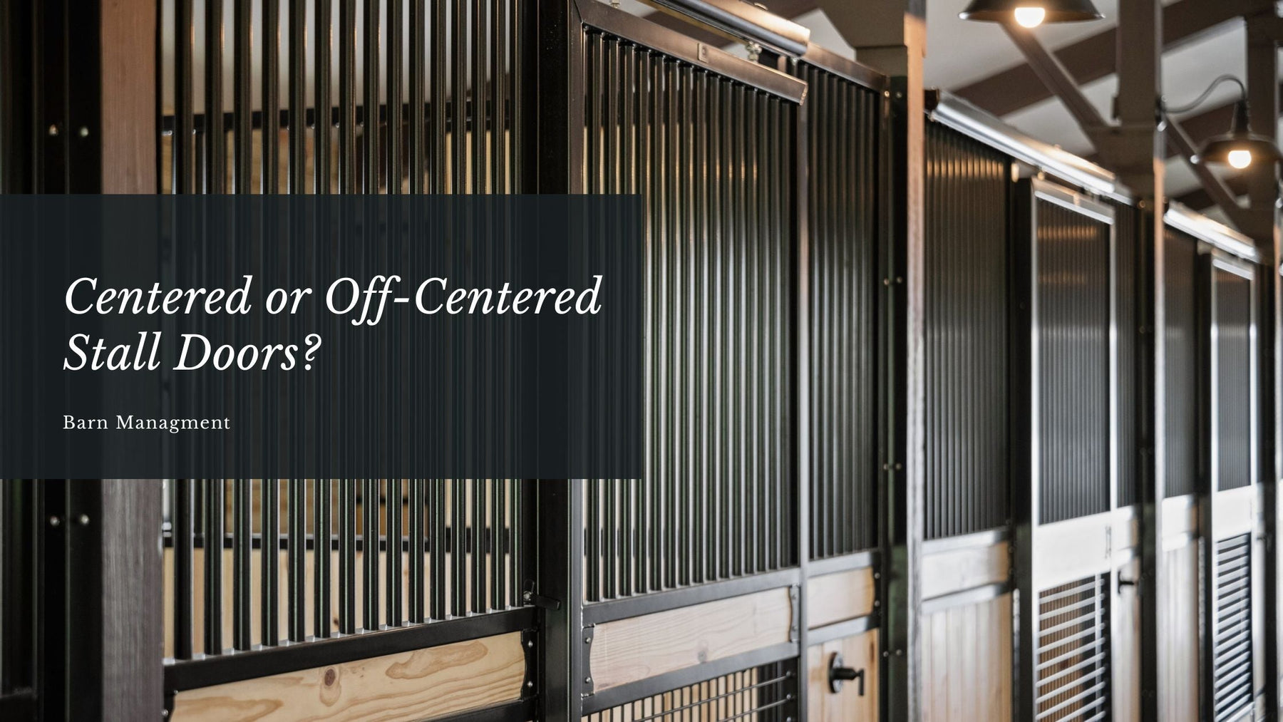 4 Things to Consider Regarding Your Stalls' Door Placement - American ...