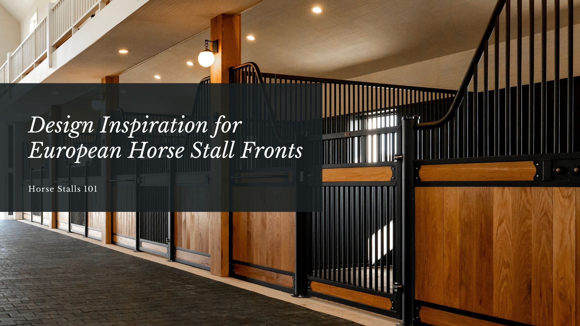 European Flair for Your Stable-Stall Front Design Ideas - American Stalls