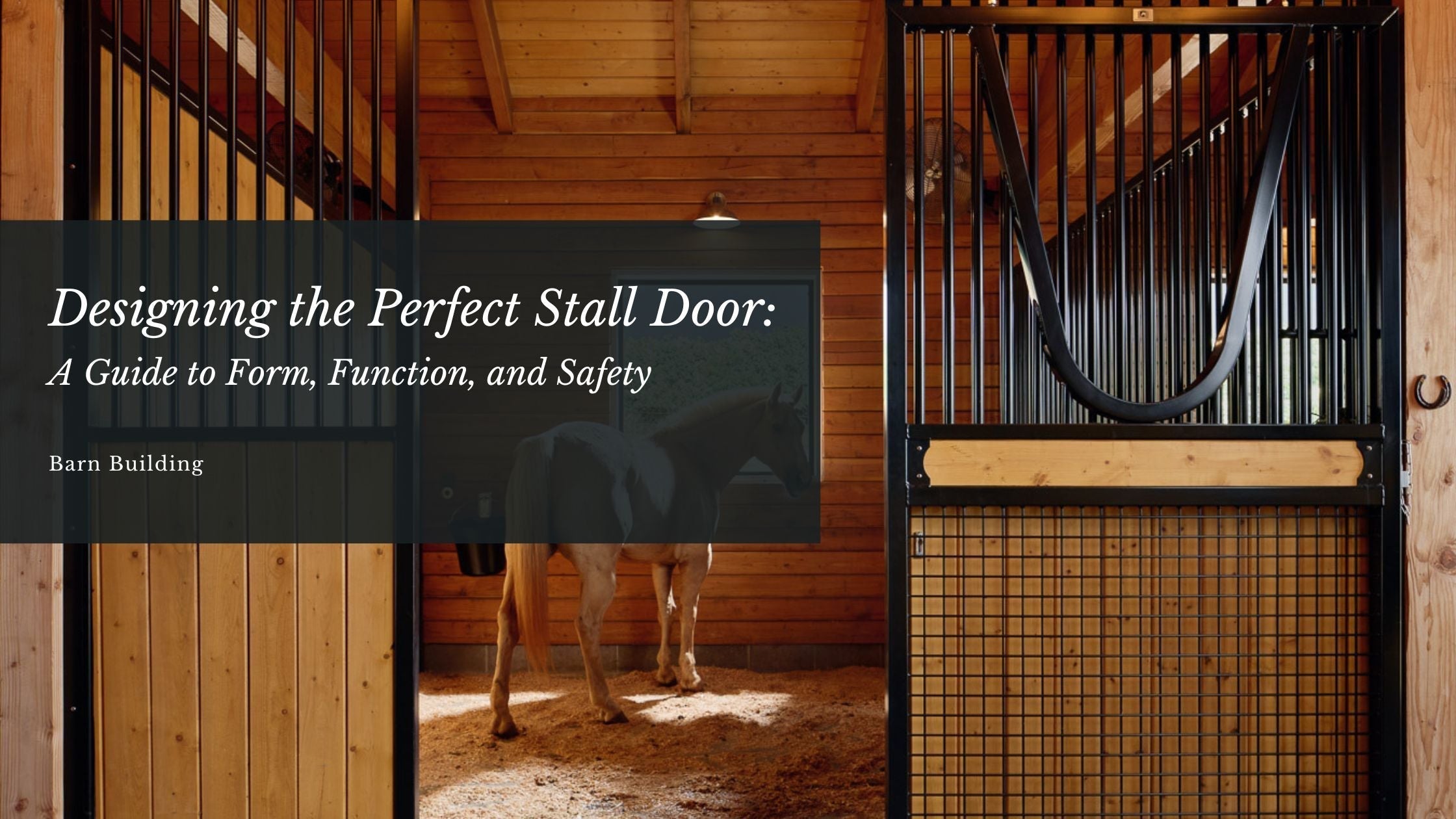 Designing the Perfect Stall Door: A Guide to Form, Function, and Safety ...