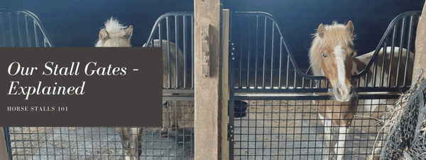 Our Stall Gates – Explained - American Stalls