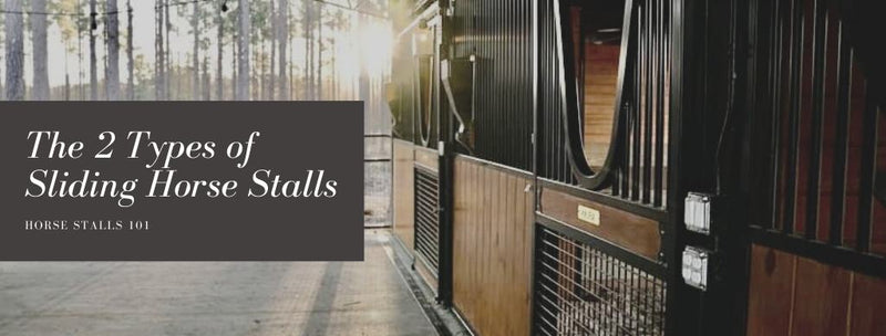 The 2 Types of Sliding Horse Stall Fronts - American Stalls